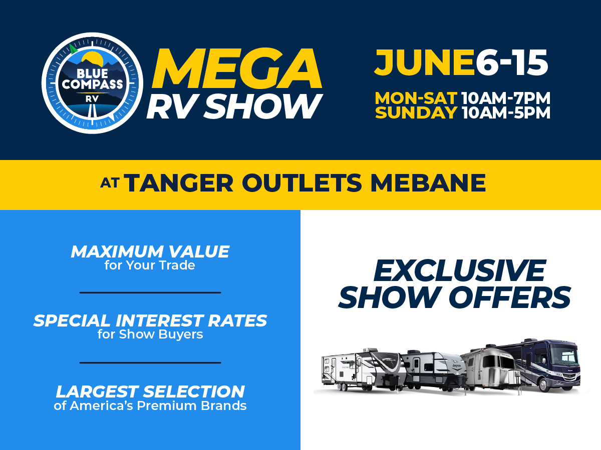 Mega RV Show Mebane | June 6th - 15th, 2025 | Blue Compass RV