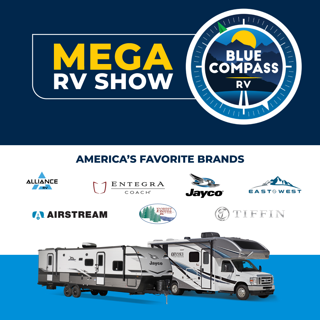 Mega RV Show | May 3rd-12th, 2024 | Blue Compass RV