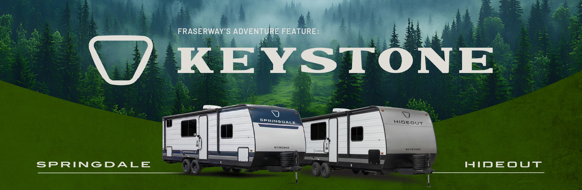 Fraserway's Adventure Feature - Keystone RV - Featuring Springdale and ...