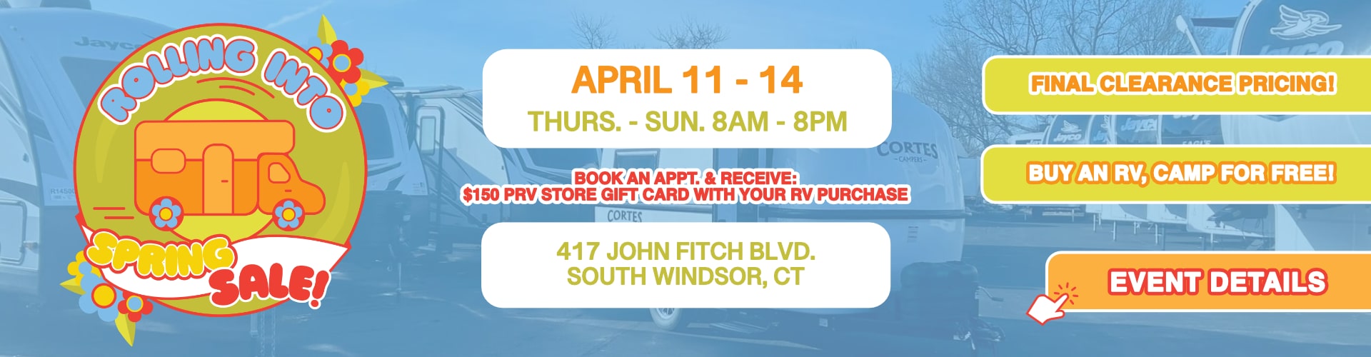 Rolling Into Spring Sale | Pete's RV Center